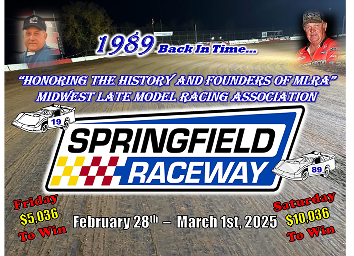 RacinBoys News - Springfield Raceway Moves Forward With MLRA Founders ...